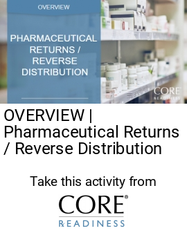 OVERVIEW | Pharmaceutical Returns / Reverse Distribution