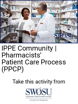 IPPE Community | Pharmacists' Patient Care Process (PPCP)