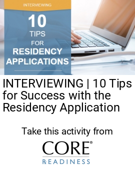 INTERVIEWING | 10 Tips for Success with the Residency Application